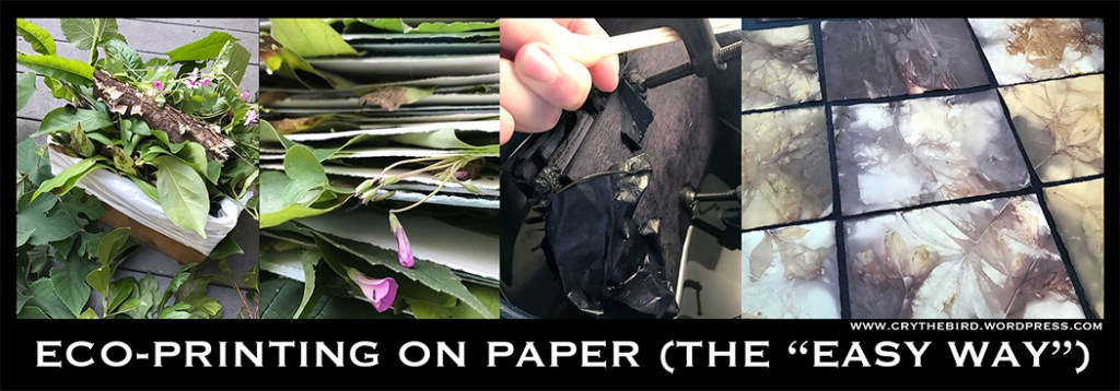 Eco-Printing on Paper (the “Easy Way”) – Cry The Bird